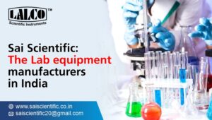 Scientific Laboratory Equipment Manufacturers & Supplier in India - Sai ...