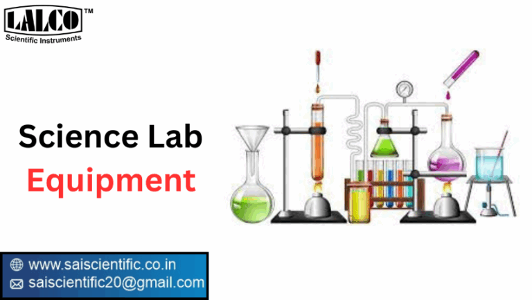 Science Lab Equipment For Schools saiscientific